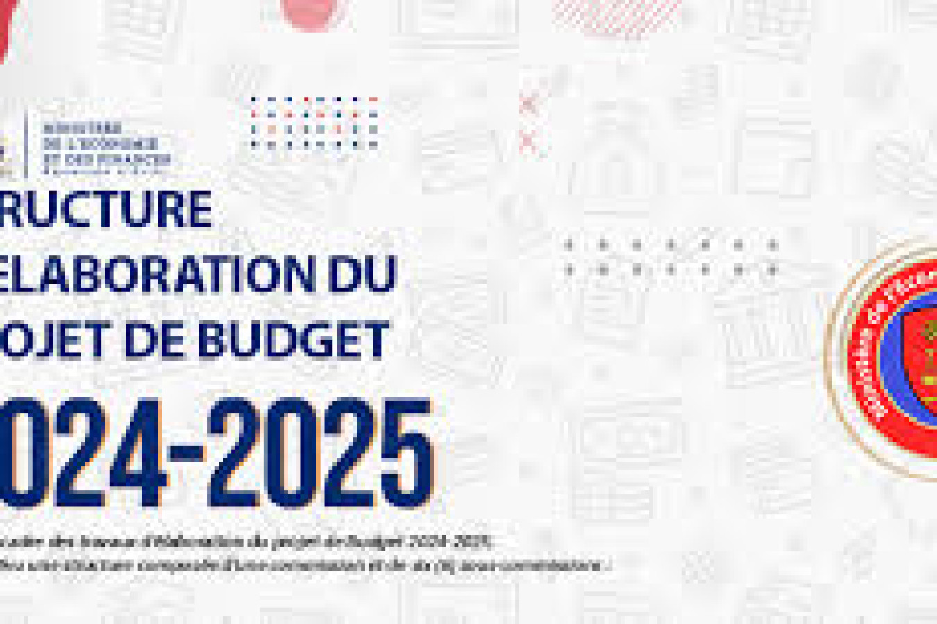 Vers un budget 2024-2025 porteur de l'espoir d'une relance économique ...